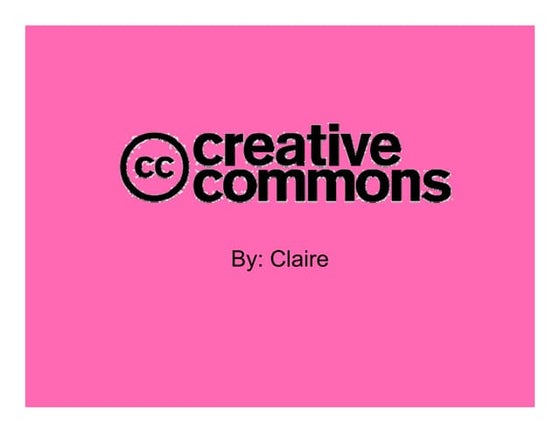 Creative Commons Explained | PPT