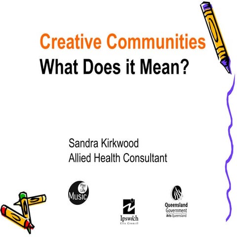 Creative Communities: What Does it Mean? | PPT