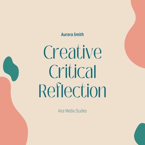 Creative Critical Reflection | PPT