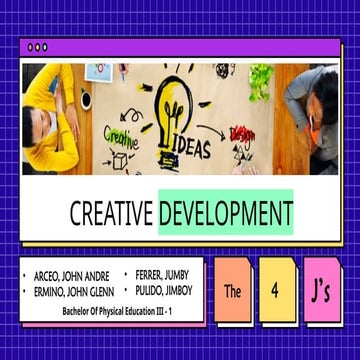 CREATIVE DEVELOPMENT, Arts in K-13 Curriculum.pptx