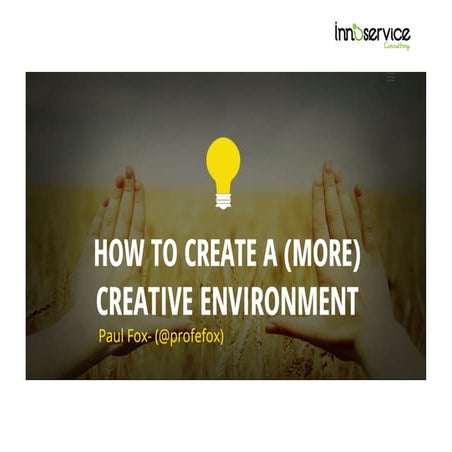 How to Create a (More) Creative Environment | PDF