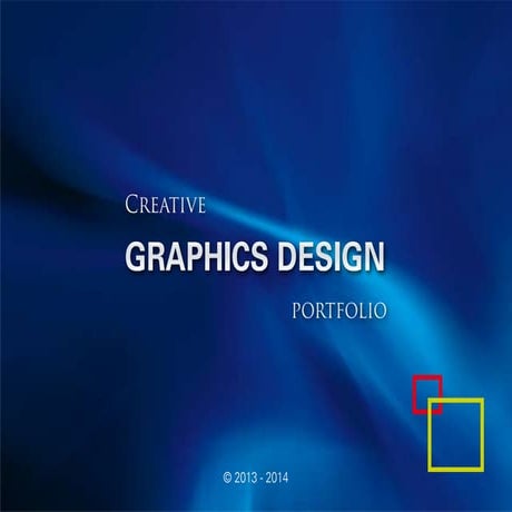 Creative graphics design portfolio 2014 | PPT
