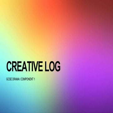 'How To' Creative Log for GCSE Drama Eduqas | PPTX