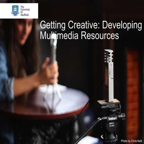 Creative media production session | PPT