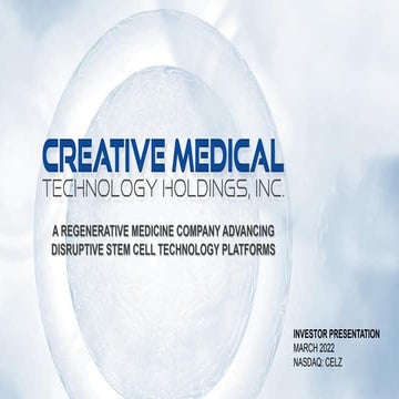 Creative Medical Technology Corporate Presentation 3.8 | PDF
