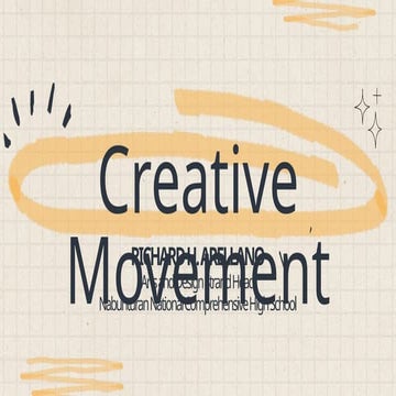 Creative Movement by Richard H. Arellano.pptx