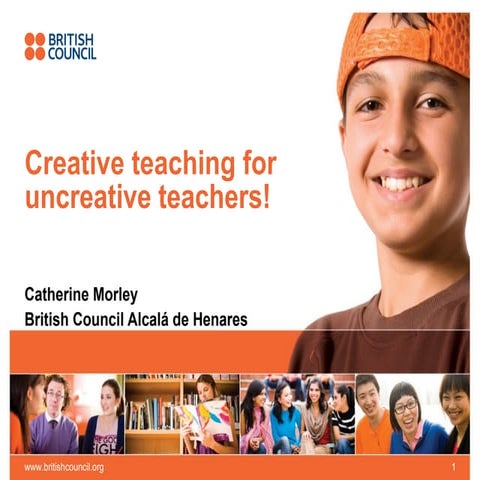 Creative teaching for uncreative teachers | PPT