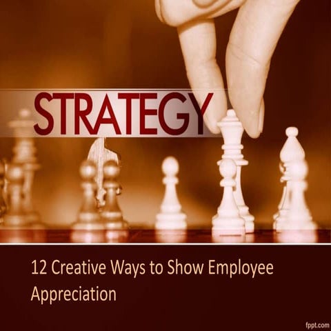 Creative ways to show employee appreciation | PPTX