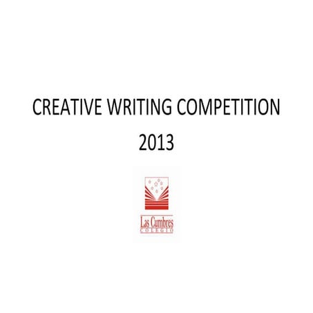 Creative Writing Competition 2013 | PPT
