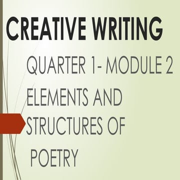 elements and structure of poetry in CREATIVE WRITING.pptx
