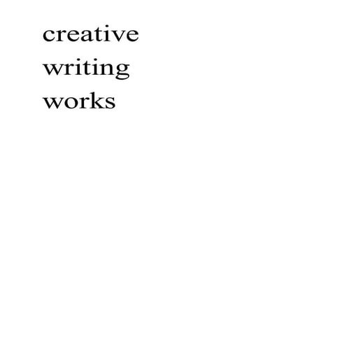 Creative Writing Works | DOCX