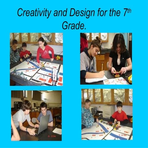 Creativity And Design For The 7th Grade | PPT