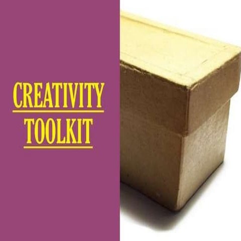 Creativity Toolkit | PPT | Fitness and Exercise | Healthy Living