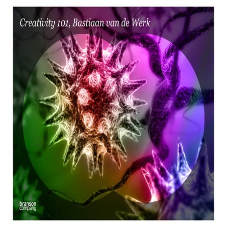 Creativity 101 vandewerk - bransoncompany | PDF | Business and Finance