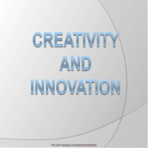 Creativity and innovation | PPTX