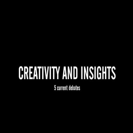 Creativity and insights | PPTX