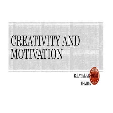 Creativity and motivation for mba pratical | PPT
