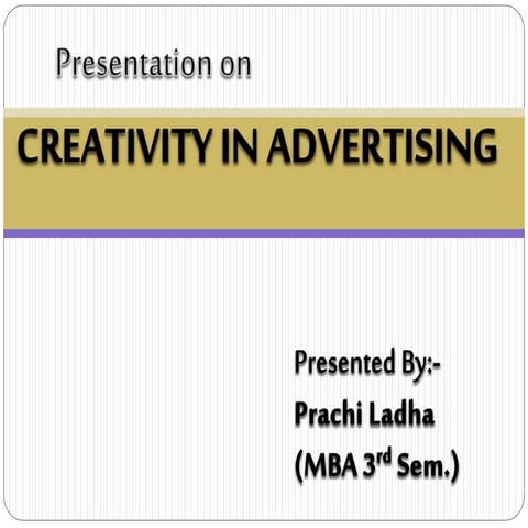 Creativity In Advertising | PPTX