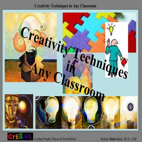 Creativityinclassrooms2 | PPT | Arts and Crafts | Hobbies & Interests