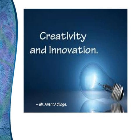 Creativity & innovation | PPT