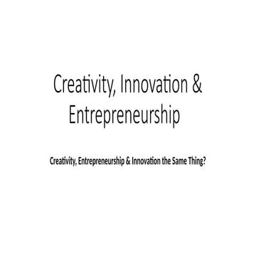 Creativity, Innovation & Entrepreneurs.pptx