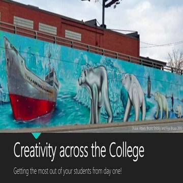 Creativity across the College | PPTX