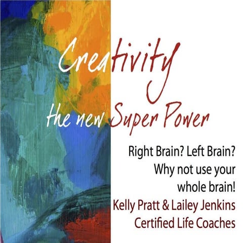 Creativity - the new superpower | PPT