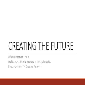 Creating the Future.pptx