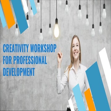 Creativity Workshop for Professional Development | PDF