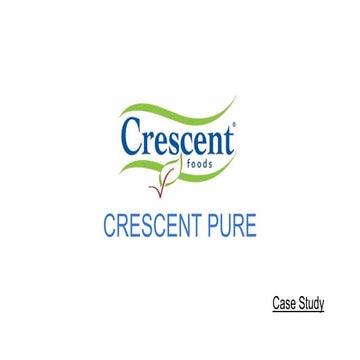 Crescent pure case study | PPTX
