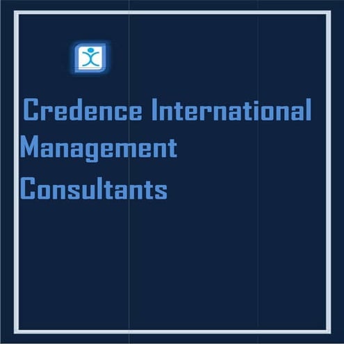 Credence International Management Consultants | PPTX