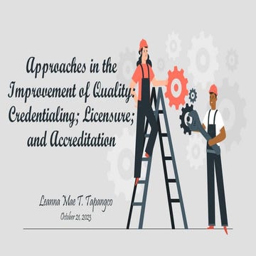 CREDENTIALING, LICENSURE and ACCREDITATION.pptx
