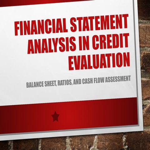 CREDIT-COLLECTION-w4-Financial_Statement_Analysis_Credit_Evaluation.pptx