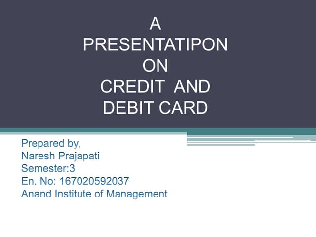 Presentation on Debit and credit card | PPTX