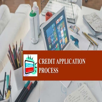 CREDIT APPLICATION PROCESS.pptx