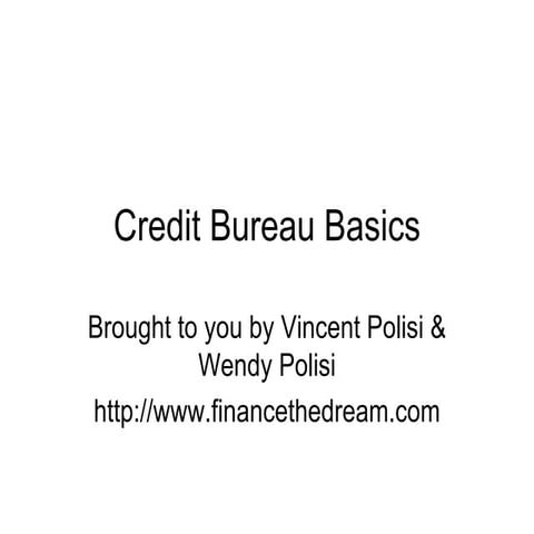 Credit Bureau Basics | PPT