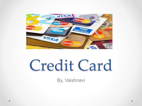 Credit cards ppt | PPT