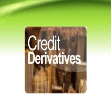 Credit Derivatives.pptx......................... | PPT