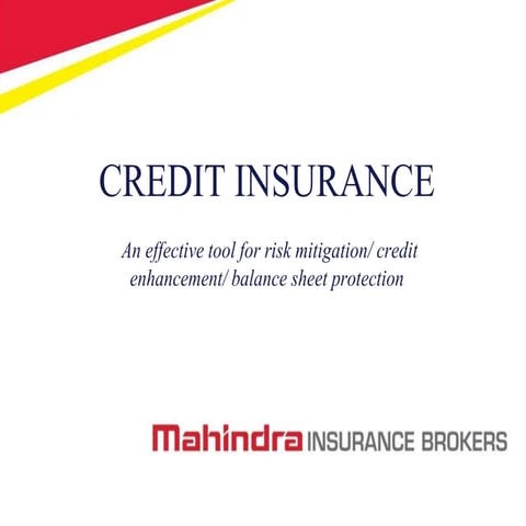 Credit Insurance -Detailed presentation.pptx
