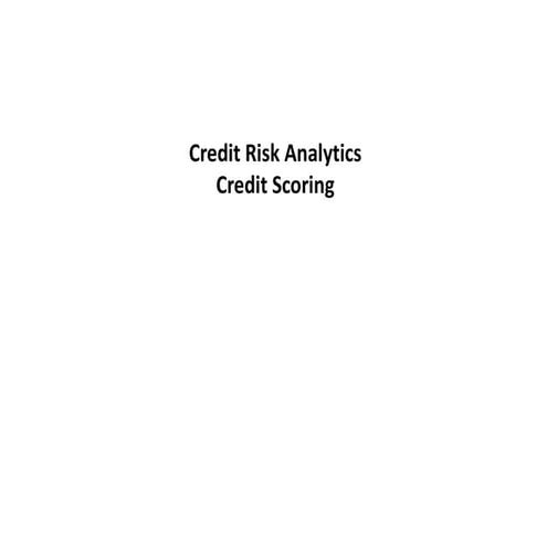credit risk analytics - credit scoring.pdf