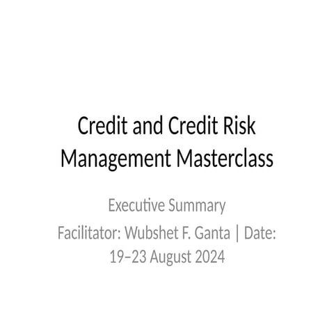 Credit_Risk_Masterclass_Summary.pptx May 2025 | PPT