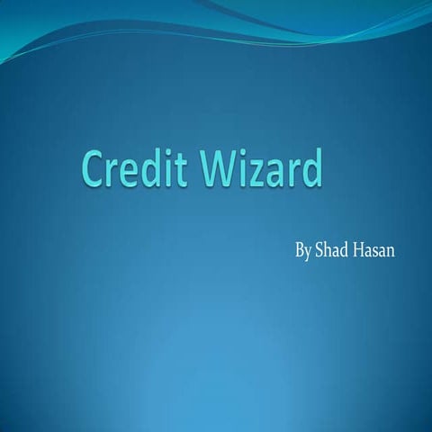 Credit Wizard | PPT
