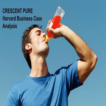 Crescent Pure Case Study Solution | PDF
