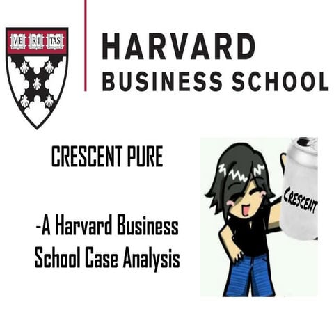 Crescent Pure Case Study Solution | PDF