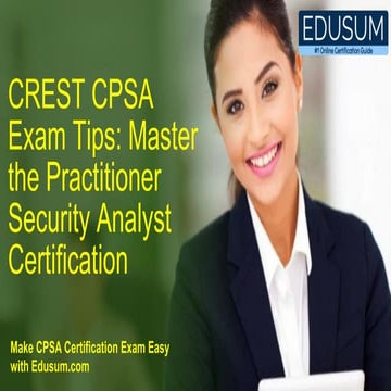 CREST CPSA Exam Tips Master the Practitioner Security Analyst ...
