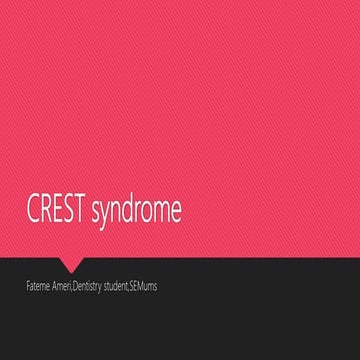 Crest syndrome | PPTX