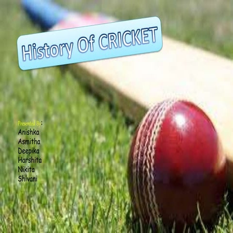 History Of Cricket | PPT