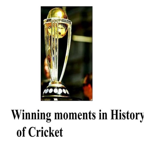 Cricket Winning Moments | PPT