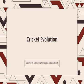 Cricket Evolutiobbbvvvvvuuuuhvvvvvgn.pptx