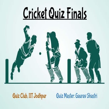 Cricket Quiz Finals IIT Jodhpur | PDF